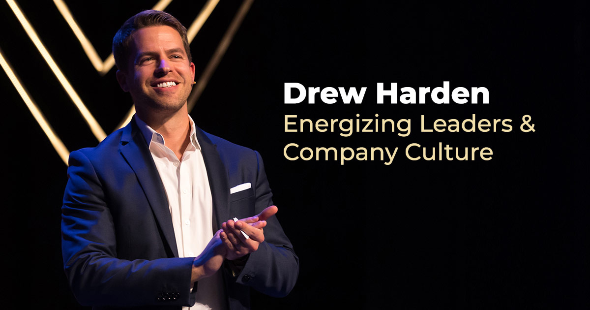 Drew Harden - CEO, Author, Speaker On Great Company Culture